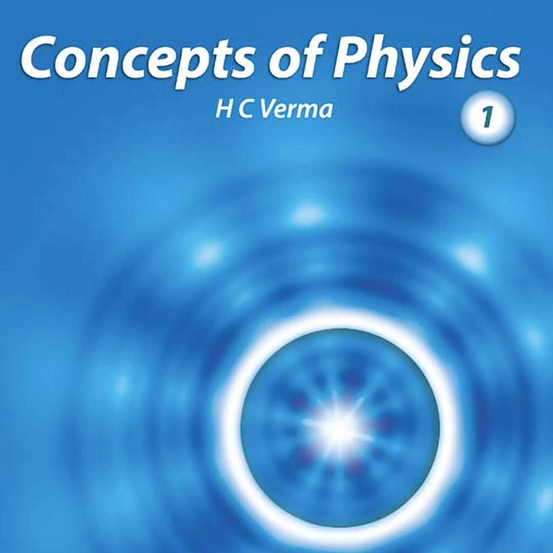 Concept Of Physics By HC Verma – Max NEET JEE